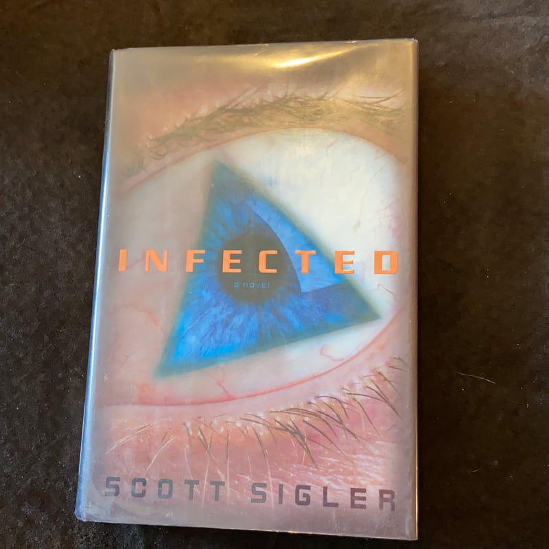 Infected by Scott Sigler, Hardcover | Pangobooks