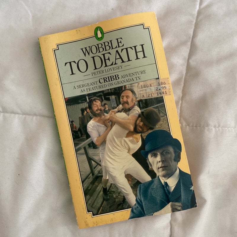 Wobble to Death by Peter Lovesey