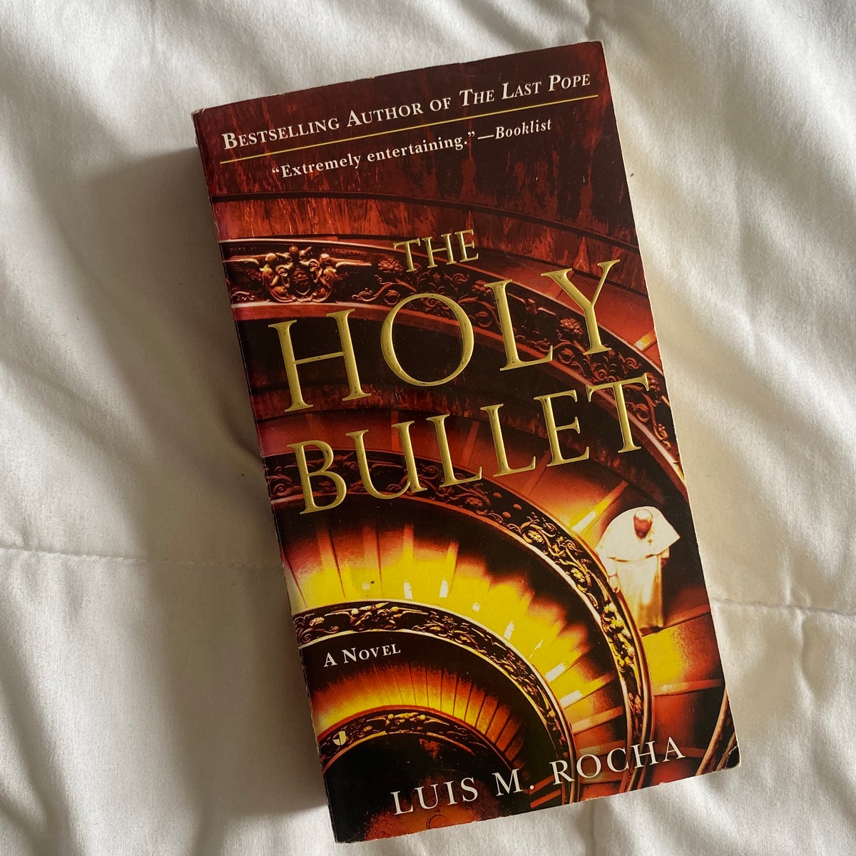 The Holy Bullet by Luís Miguel Rocha, Robin McAllister