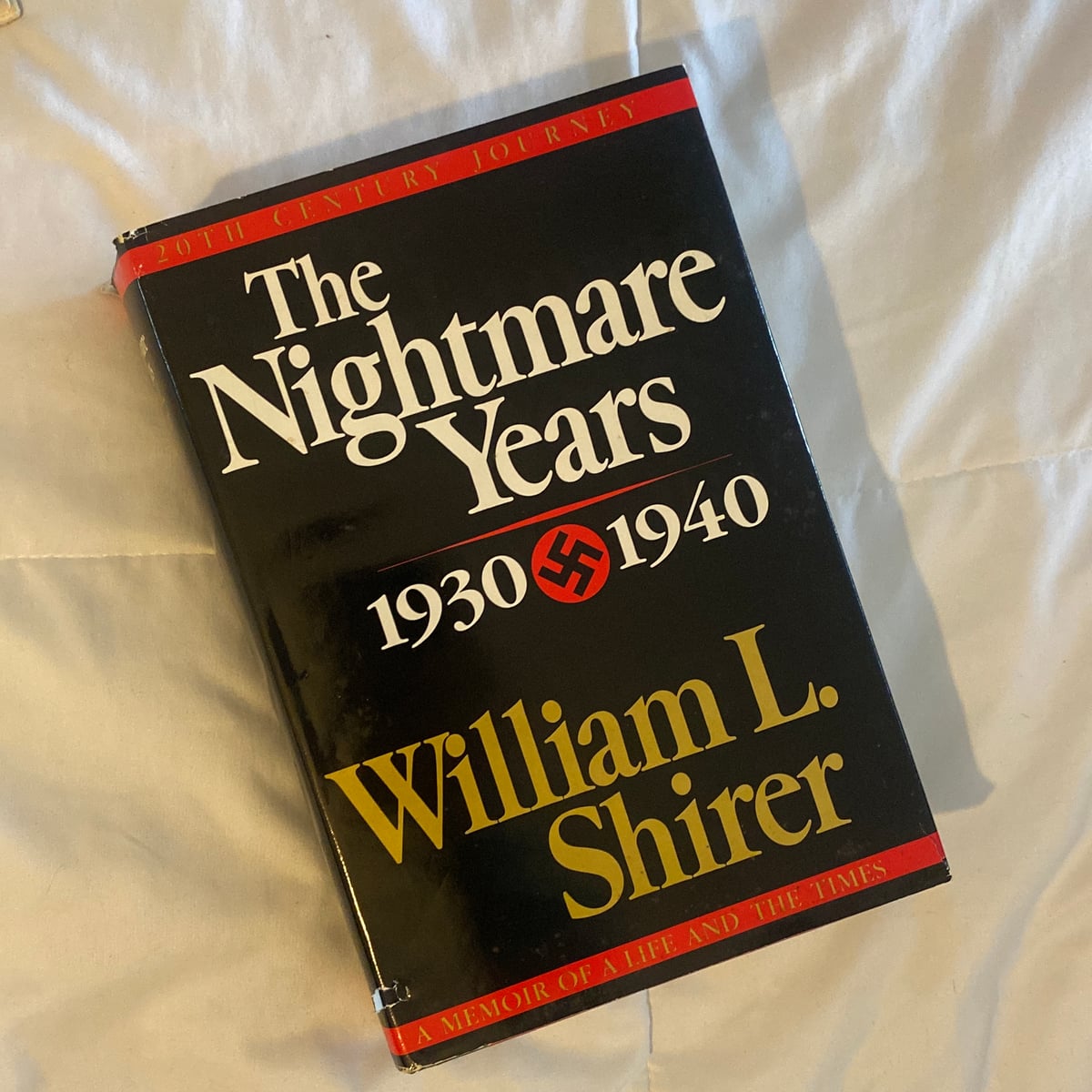 The Nightmare Years, 1930-1940 by William L. Shirer, Hardcover | Pangobooks