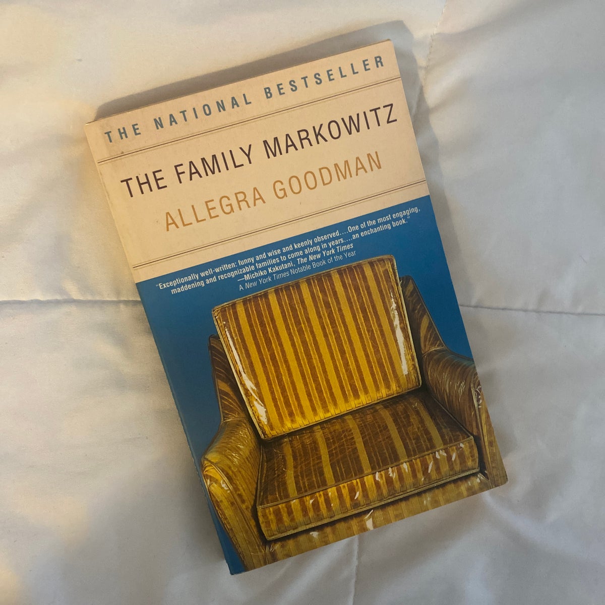 The Family Markowitz by Allegra Goodman
