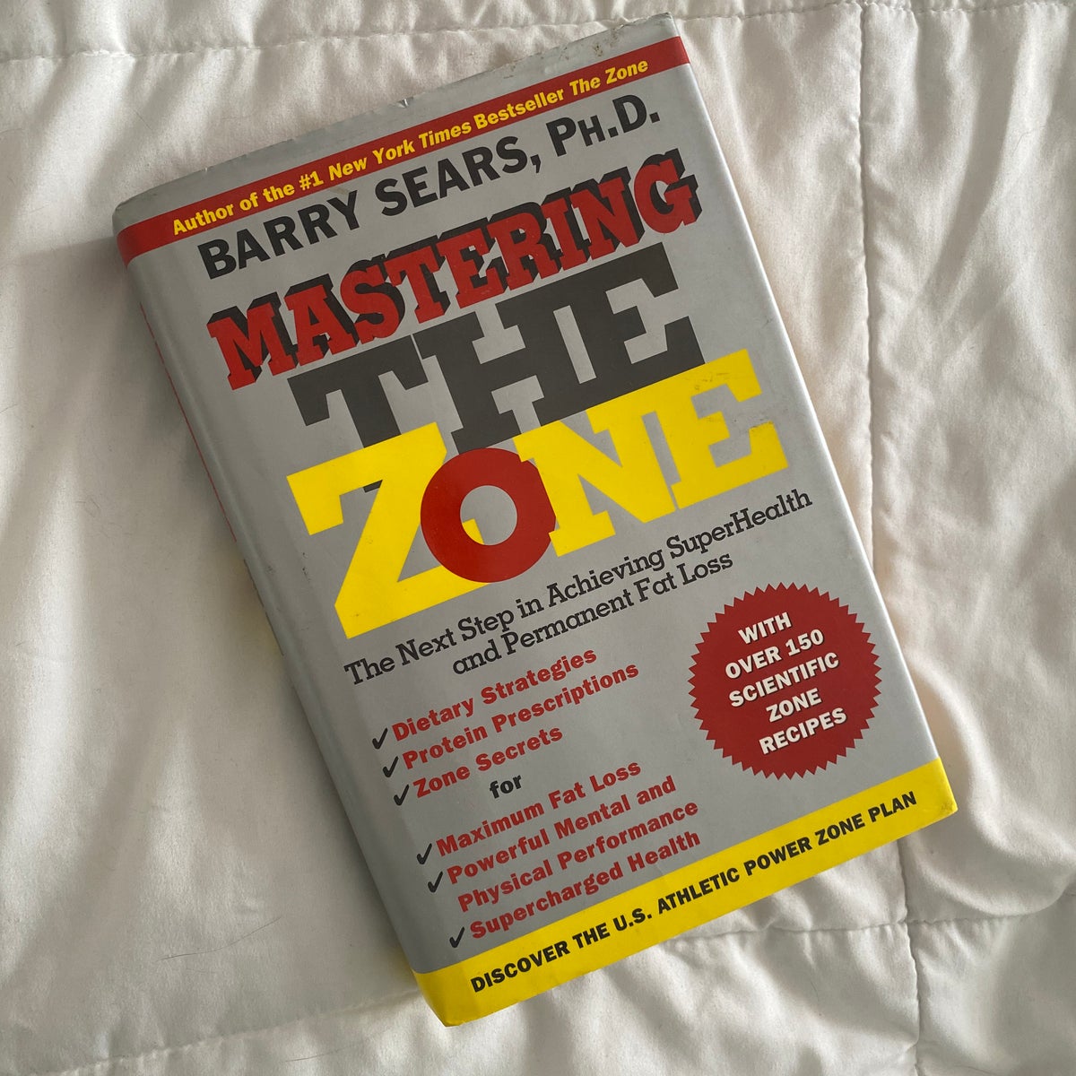 Mastering the Zone by Barry Sears