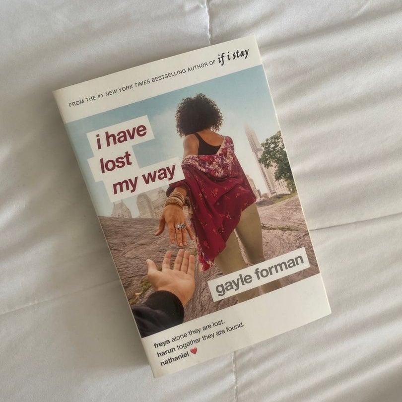 I Have Lost My Way by Gayle Forman