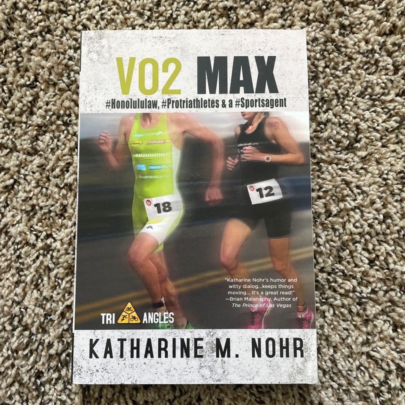 VO2 Max by Katharine M. Nohr