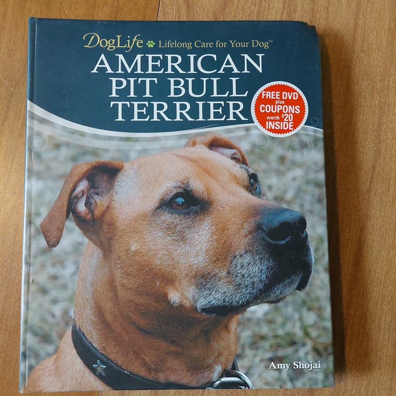 American Pit Bull Terrier by Amy Shojai