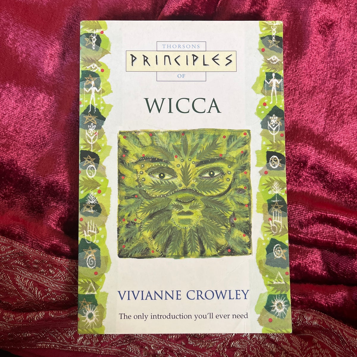 Principles of Wicca by Vivianne Crowley