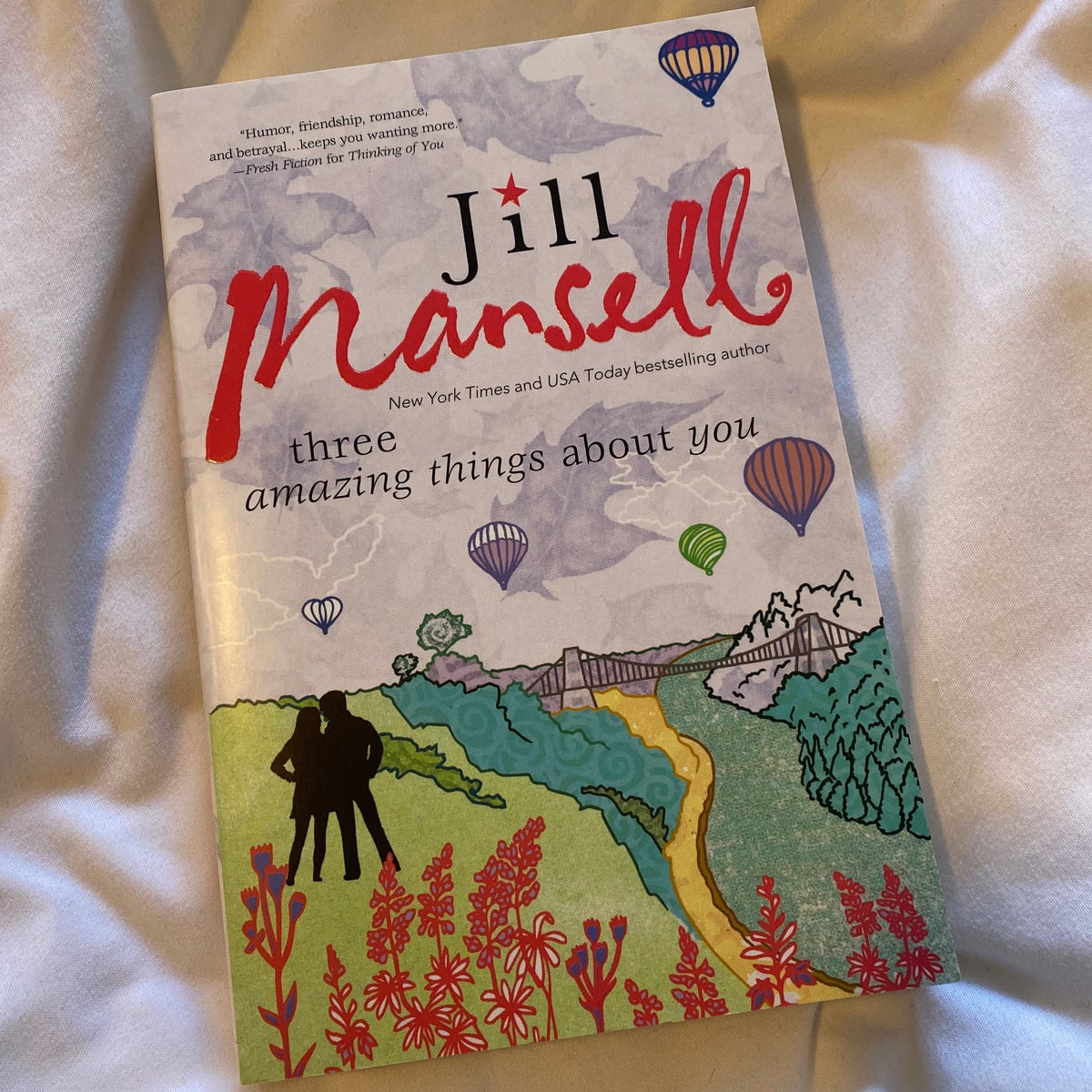 Three Amazing Things about You by Jill Mansell