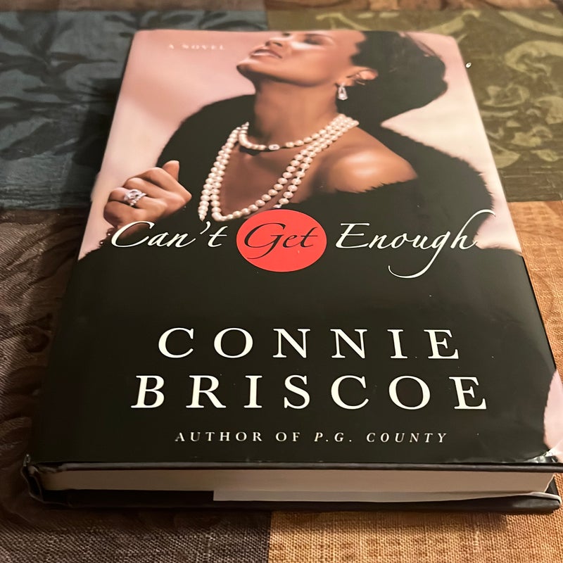 Can't Get Enough by Connie Briscoe, Hardcover | Pangobooks