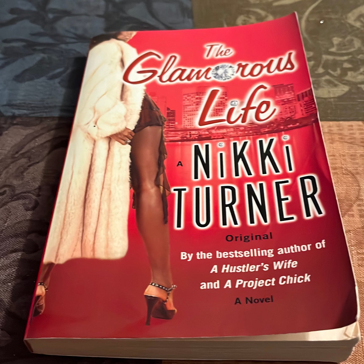 The Glamorous Life by Nikki Turner