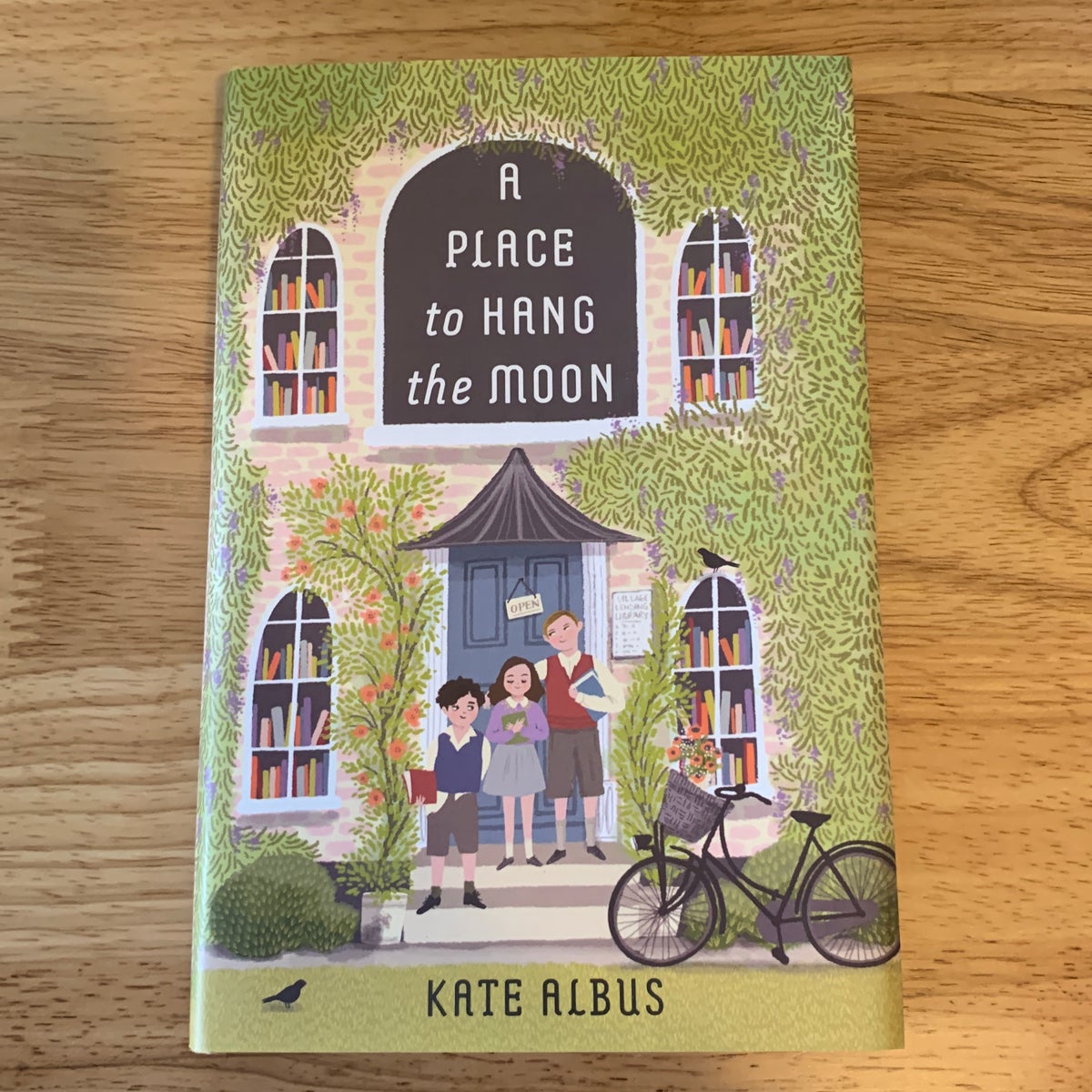 A Place to Hang the Moon by Kate Albus