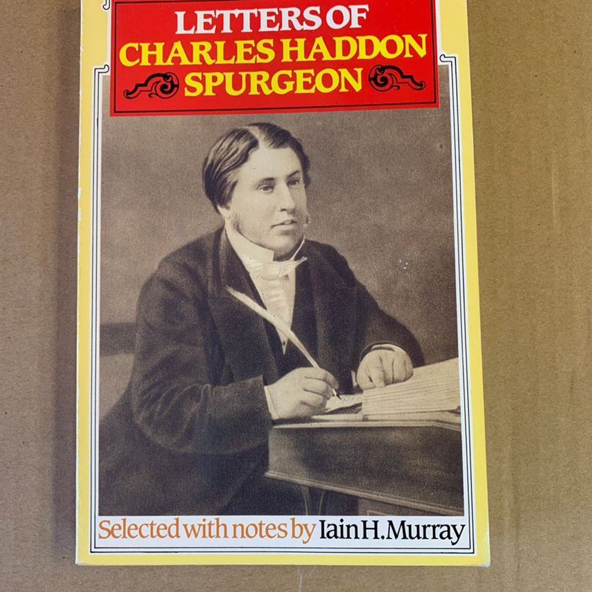 Letters of Charles Haddon Spurgeon by Charles Spurgeon, Paperback ...