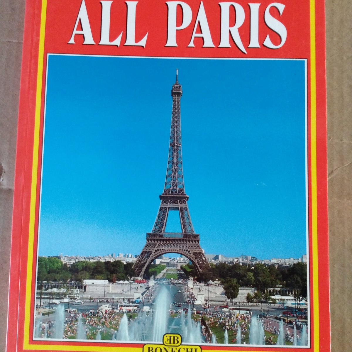 Golden Book of Paris by Casa Bonechi