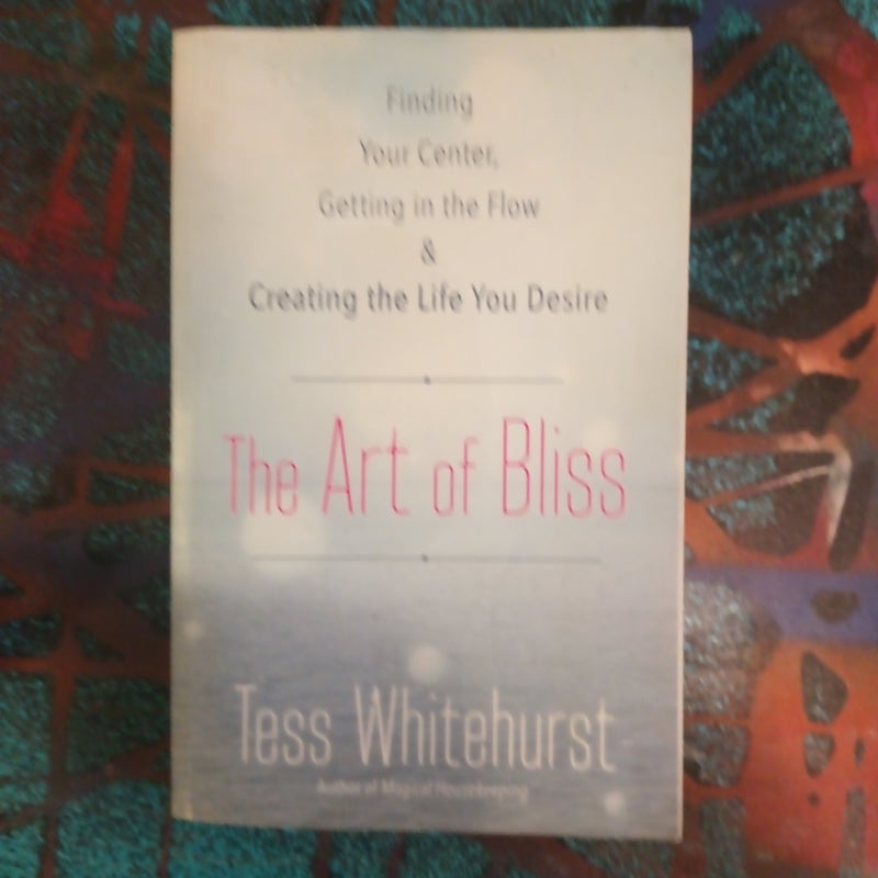 The Art of Bliss