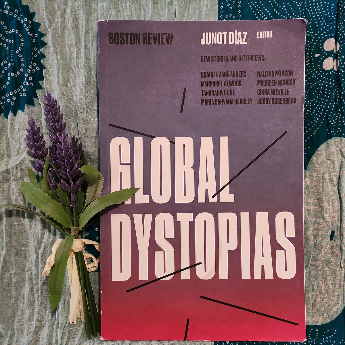 Global Dystopias by Junot Diaz