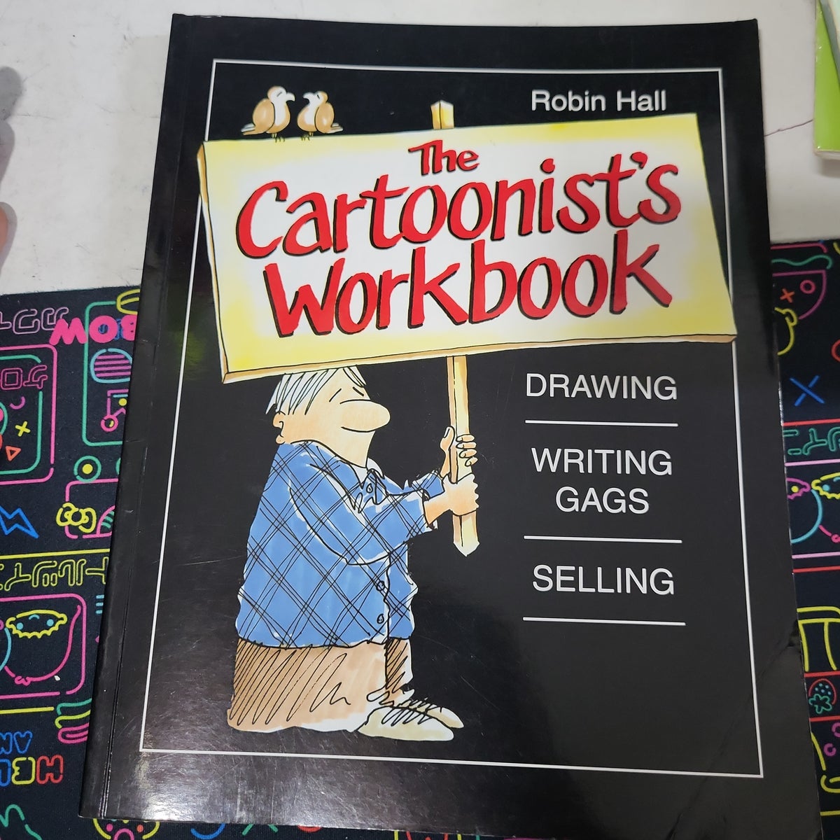 The Cartoonist's Workbook by Robin Hall