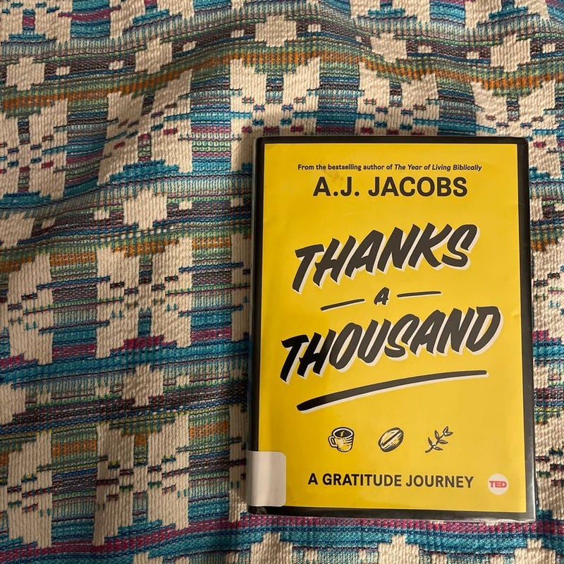 Thanks a Thousand by A. J. Jacobs