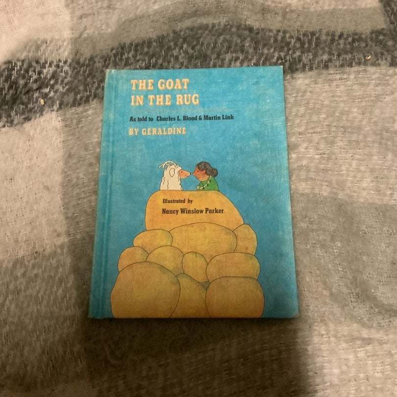 The Goat in the Rug by Charles L. Blood, Martin A. Link