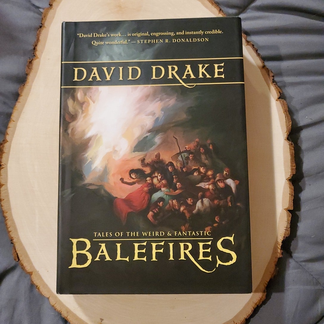 Balefires by David Drake