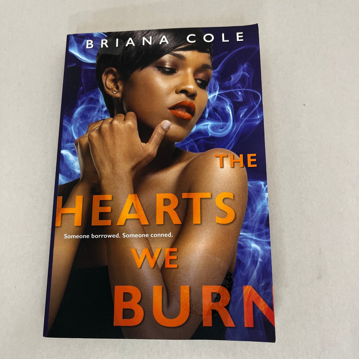 The Hearts We Burn by Briana Cole