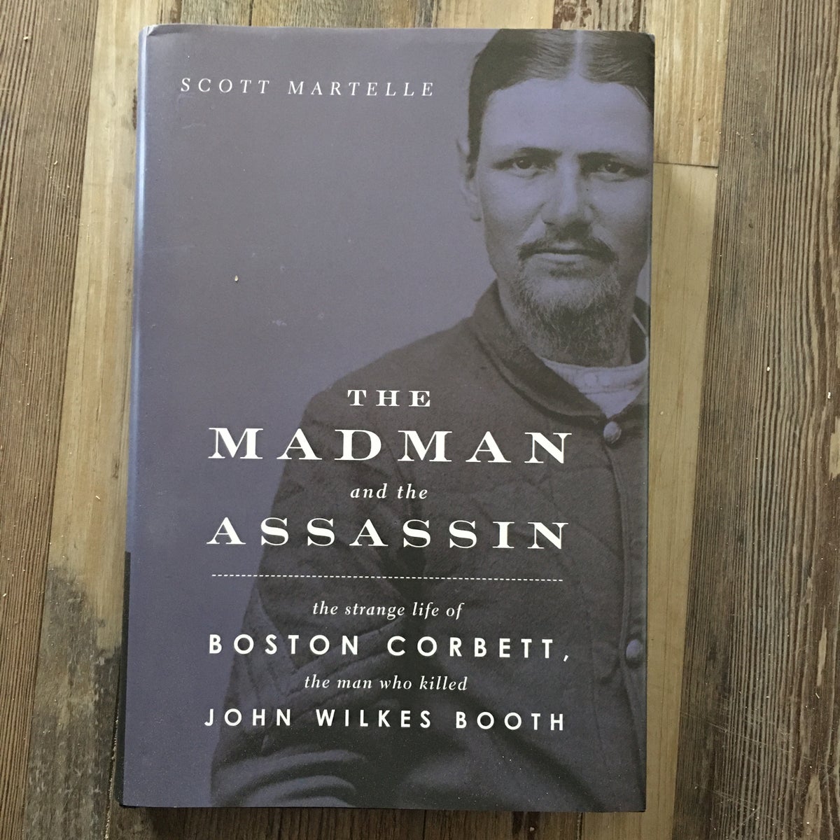 The Madman and the Assassin by Scott Martelle, Hardcover | Pangobooks