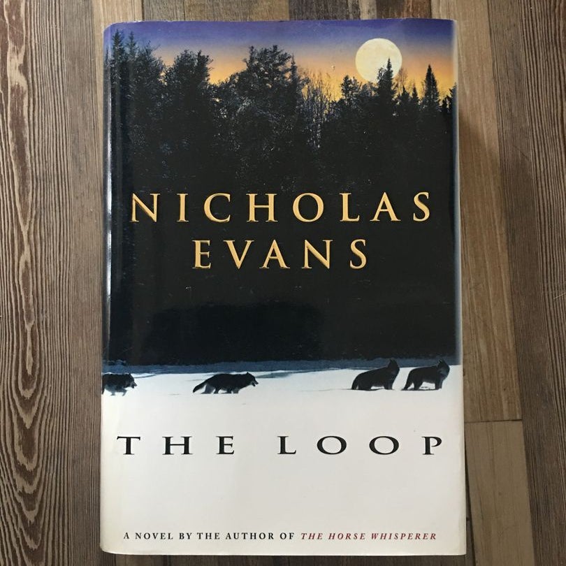 The Loop by Nicholas Evans