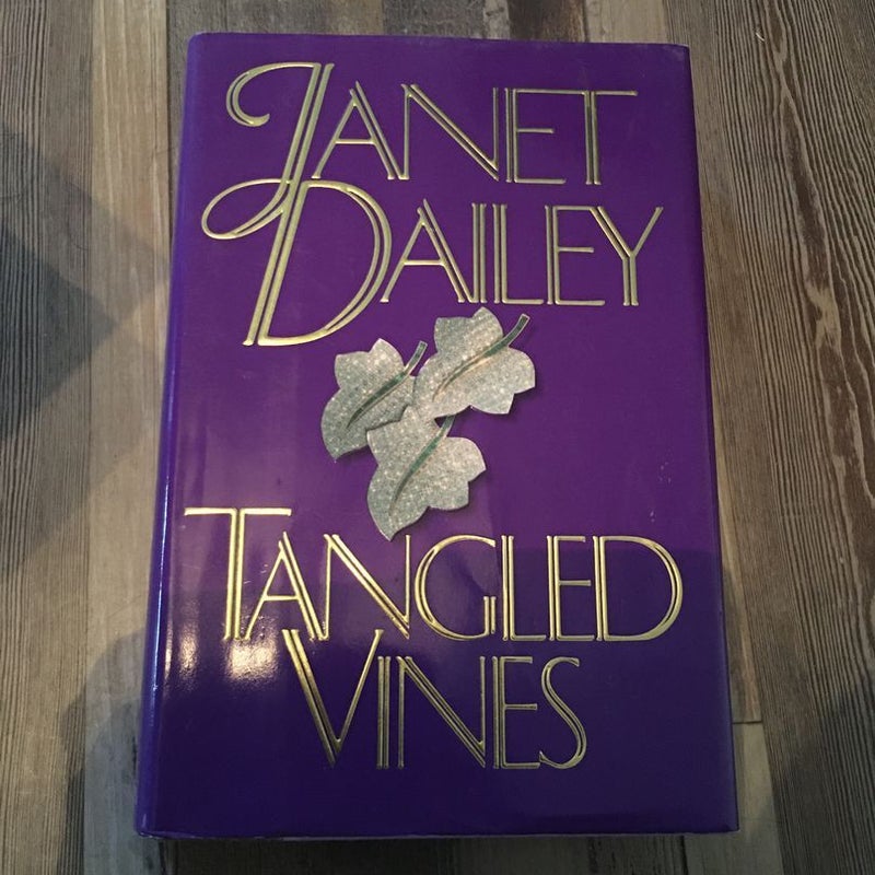 Tangled Vines by Janet Daily
