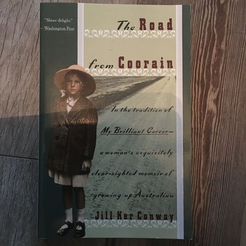 The Road from Coorain by Jill Ker Conway