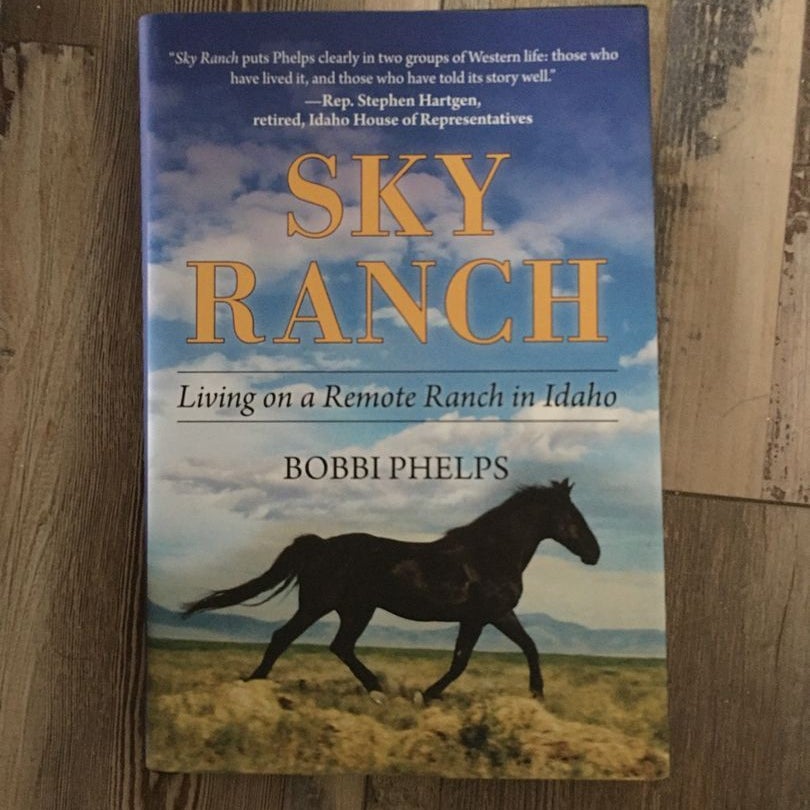 Sky Ranch by Bobbi Phelps