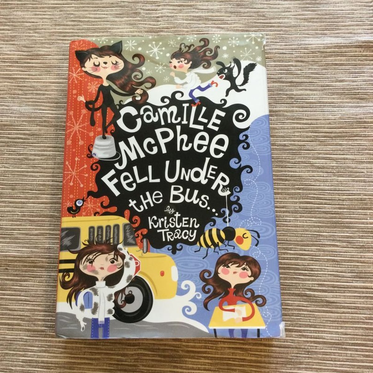 Camille McPhee Fell under the Bus by Kristen Tracy