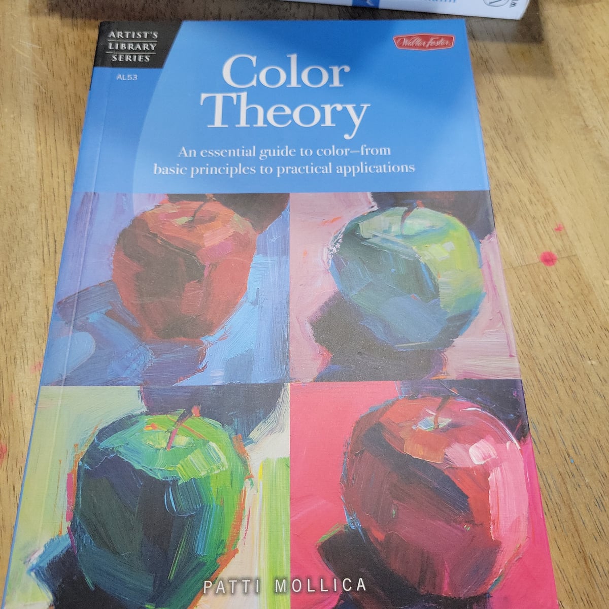 Color Theory (Artist's Library) by Patti Mollica
