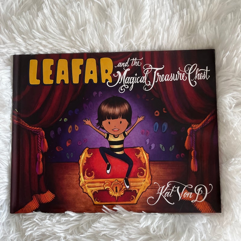Leafar and the Magical Treasure Chest by Kat Von D