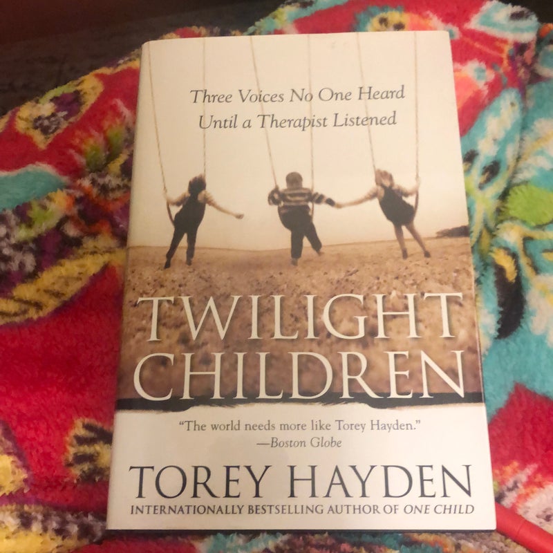 Twilight Children by Torey Hayden