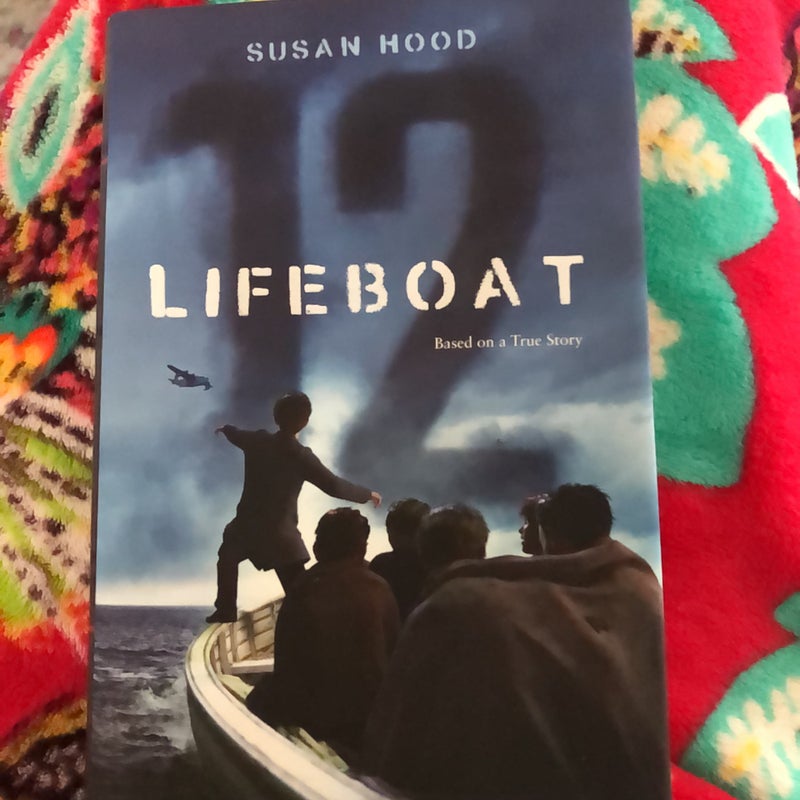 Lifeboat 12 by Susan Hood, Hardcover | Pangobooks