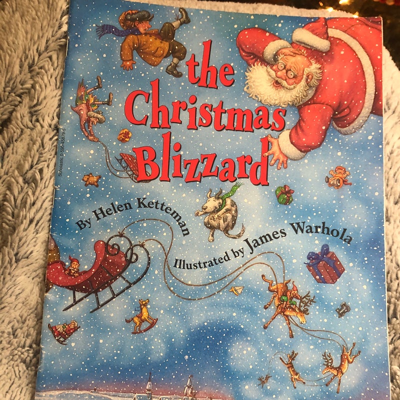 The Christmas Blizzard by Helen Ketteman