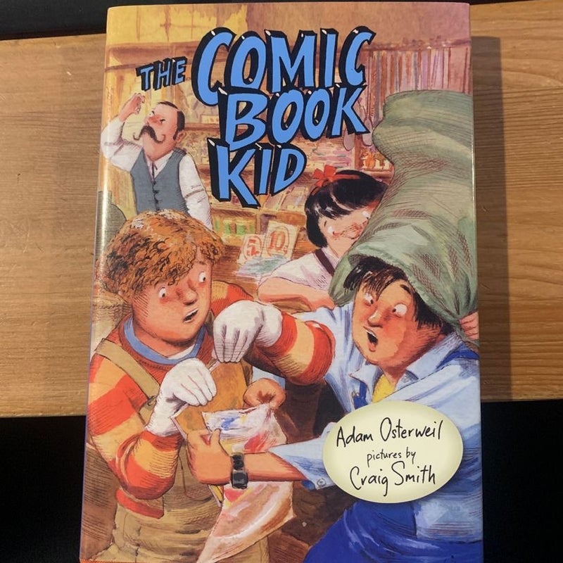 The Comic Book Kid by Adam Osterweil