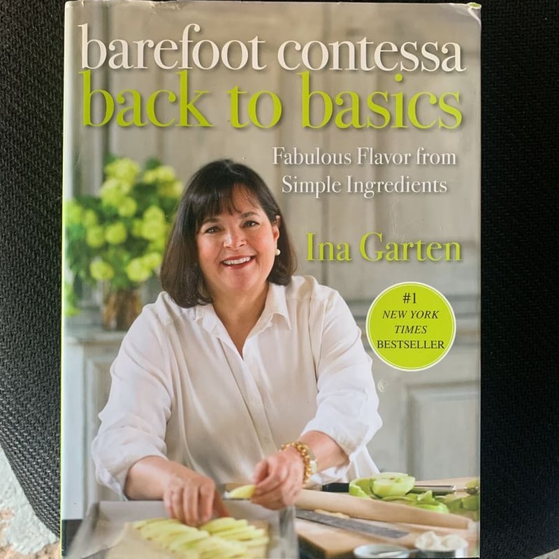 Barefoot Contessa Back to Basics by Ina Garten, Hardcover | Pangobooks