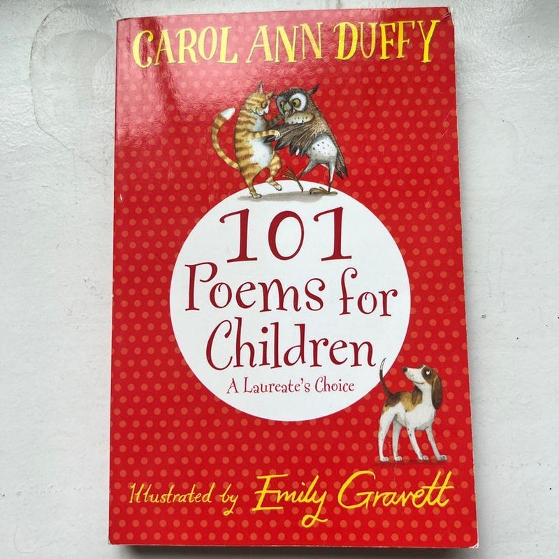 101 Poems for Children by Carol Ann Duffy