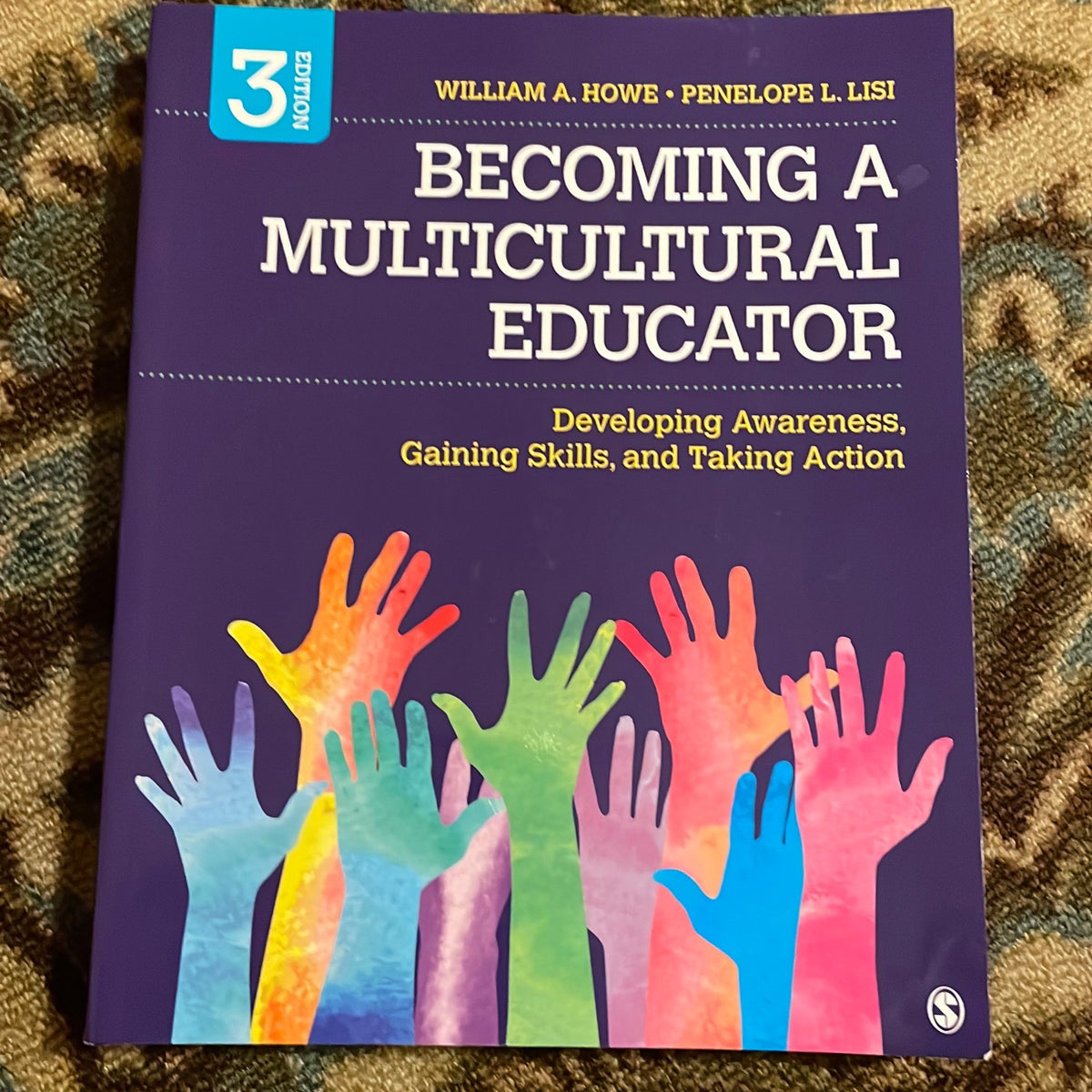 Becoming a Multicultural Educator by William A. Howe, Penelope L. Lisi