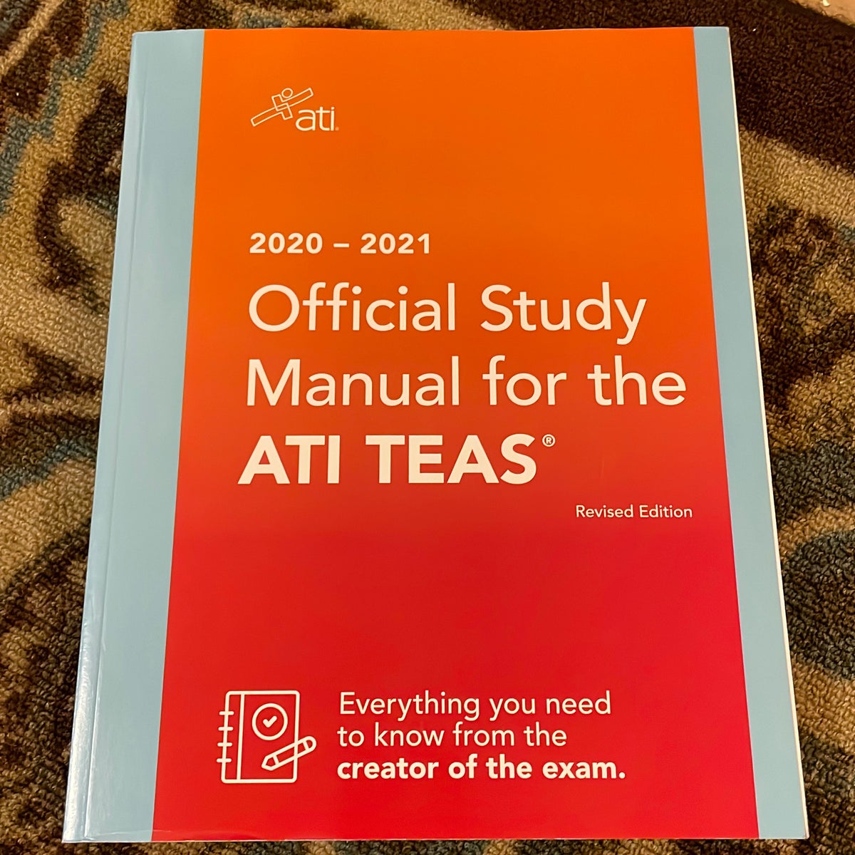 The ATI TEAS Study Manual 2020-2021 Edition by Assessment Technologies ...