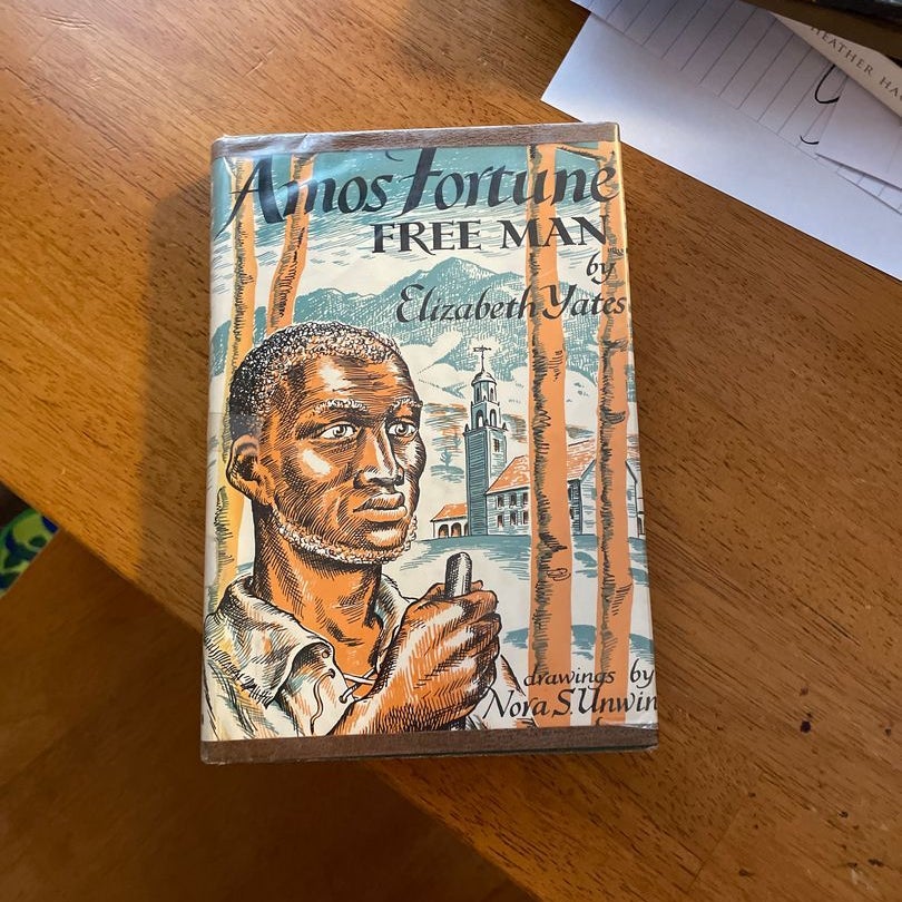 Amos fortune free man by Elizabeth Yates , Hardcover | Pangobooks