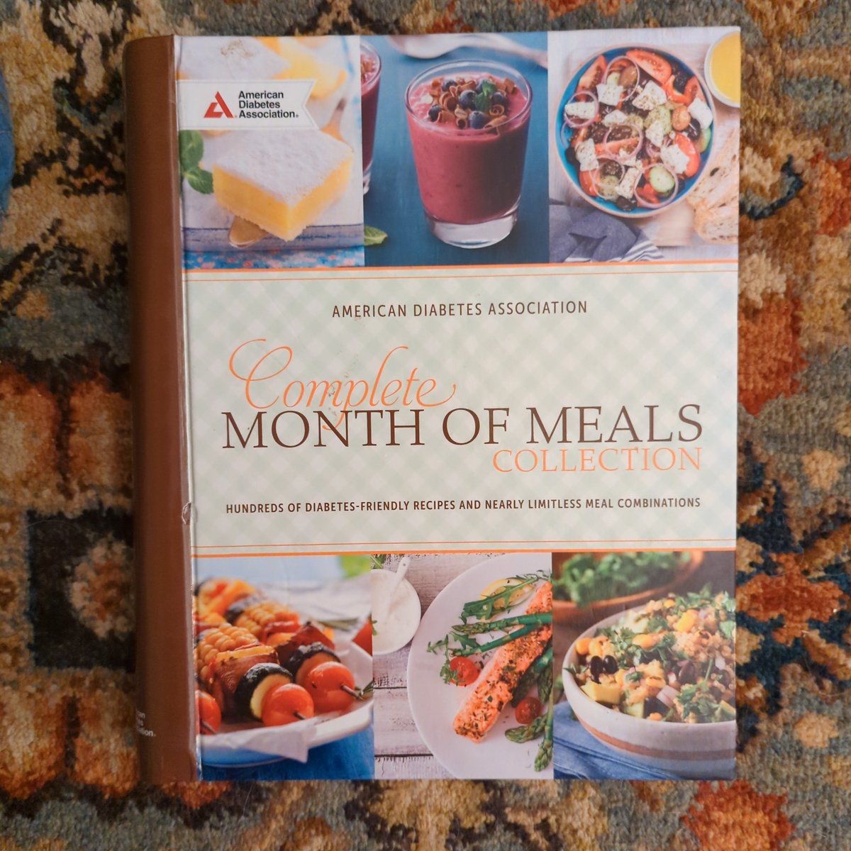 The Complete Month of Meals Collection by American Diabetes Association