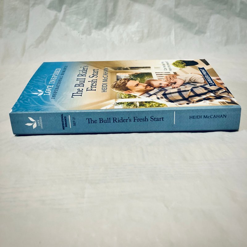 The Bull Rider's Fresh Start by Heidi McCahan