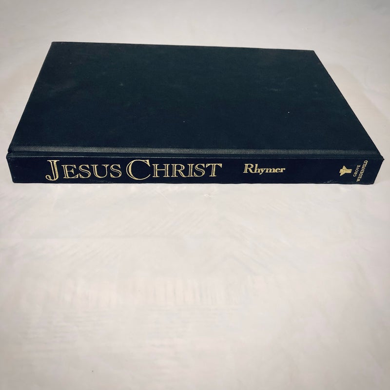 The Illustrated Life of Christ by Joseph Rhymer