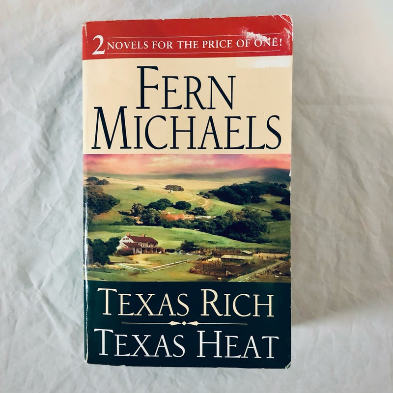 Texas Rich and Texas Heat by Fern Michaels