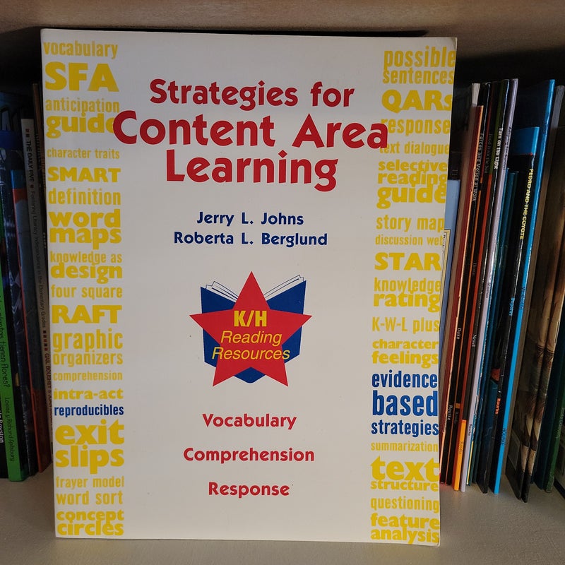 Strategies for Content Area Learning by Jerry L. Johns, Roberta L. Berglund