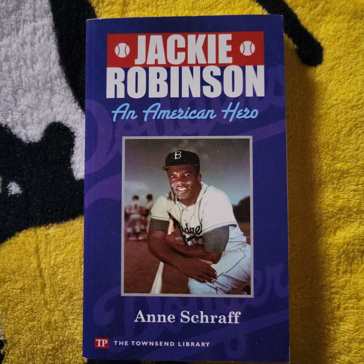 Jackie Robinson by Anne E. Schraff