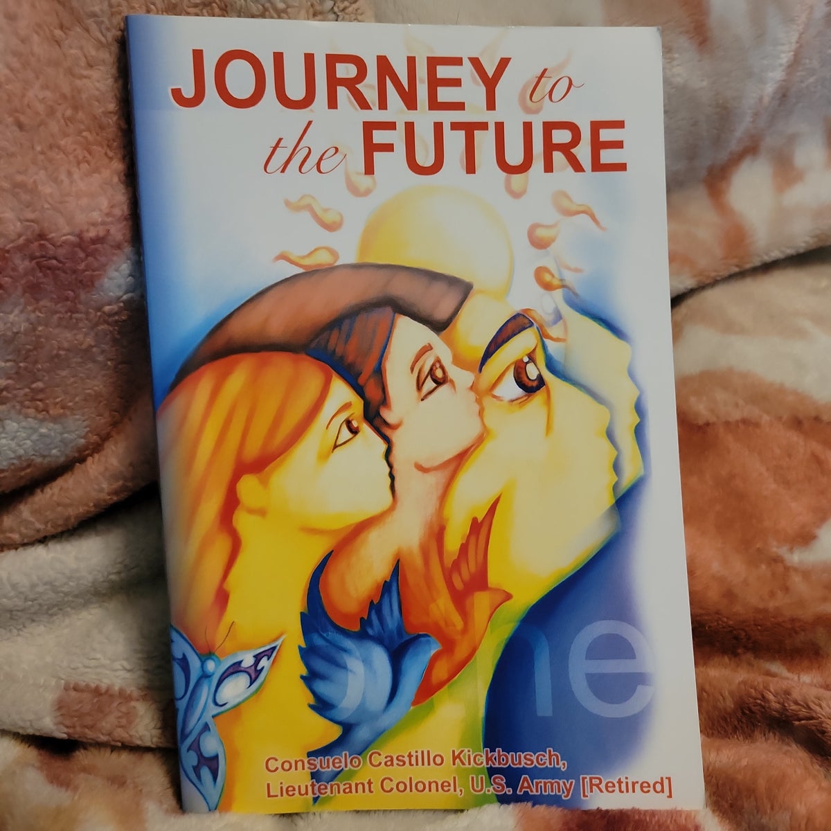 Journey to the Future by Consuelo Castillo Kickbusch
