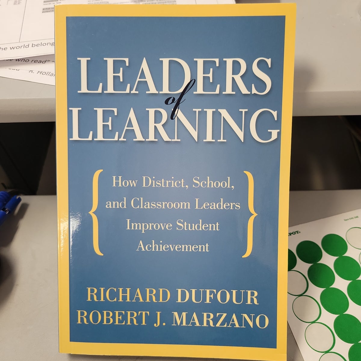 Leaders of Learning by Richard DuFour, Paperback | Pangobooks