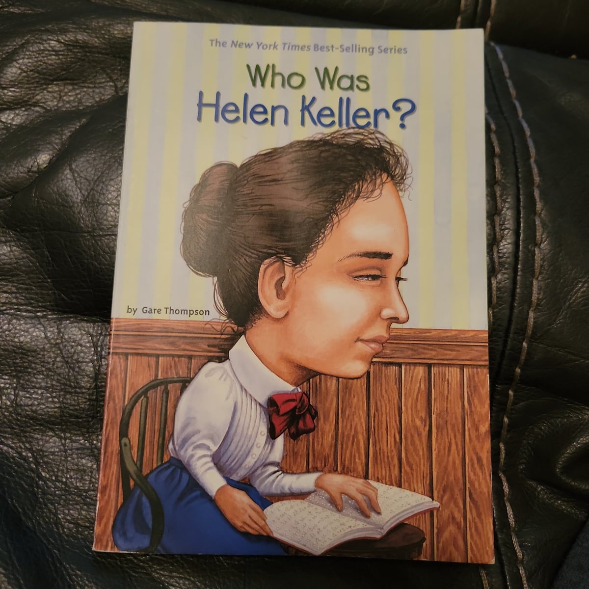 Who Was Helen Keller? by Gare Thompson, Who HQ