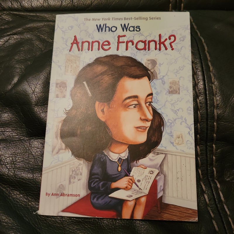 Who Was Anne Frank?